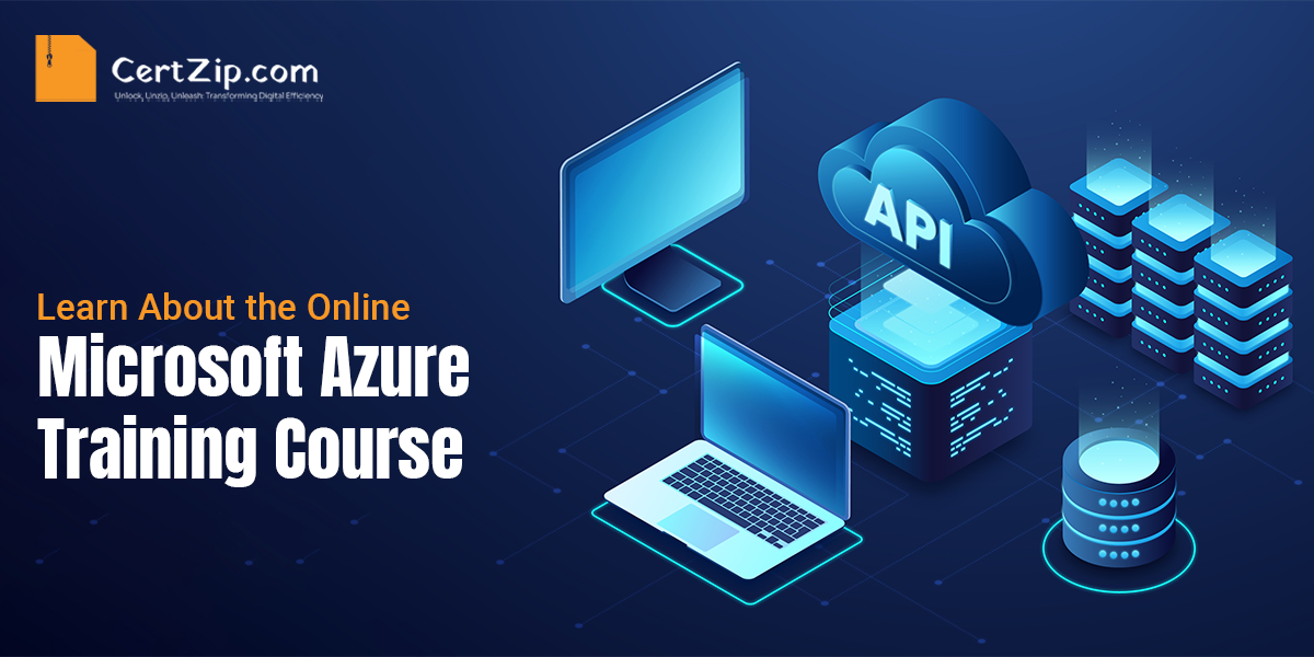 Microsoft Azure Training Course: Master Essential Cloud Skills