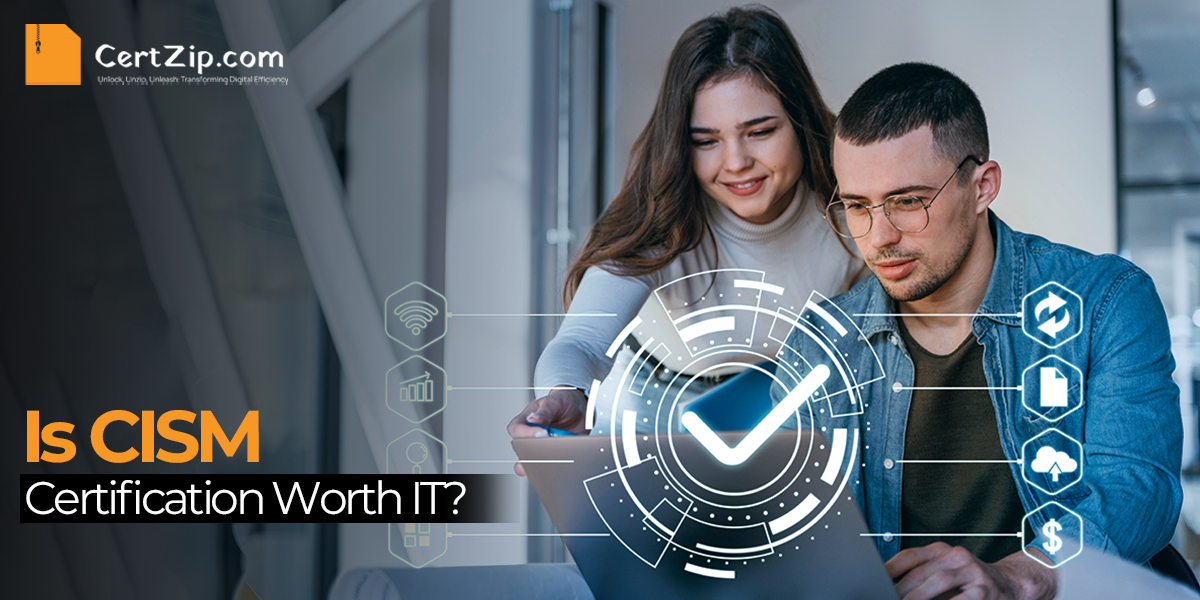 CISM Certification Training Course : Cost, and Job Benefits